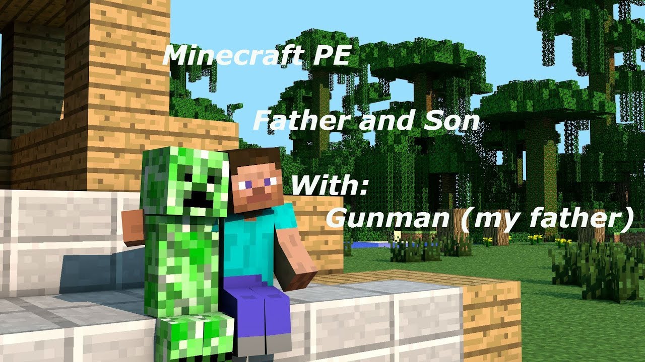 Minecraft PE Father and Son Ep. 1: Happy - YouTube