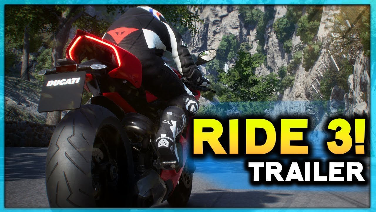 RIDE 3 NEW TRAILER GAMEPLAY! - YouTube