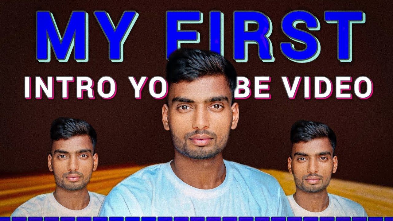 My First Intro YouTube Video 🔥 | Official Video | Mister Rohit - YouTube