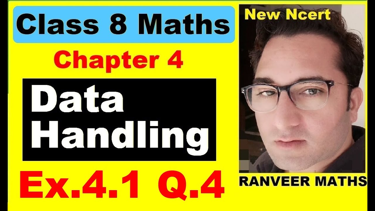 Class 8 Maths - Ex.4.1 Q.4 - Chapter 4 Data Handling - NEW NCERT ...