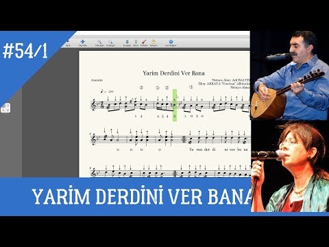 Ders 54/1 Yarim Derdini Ver Bana Solfej (Nota Dersi)