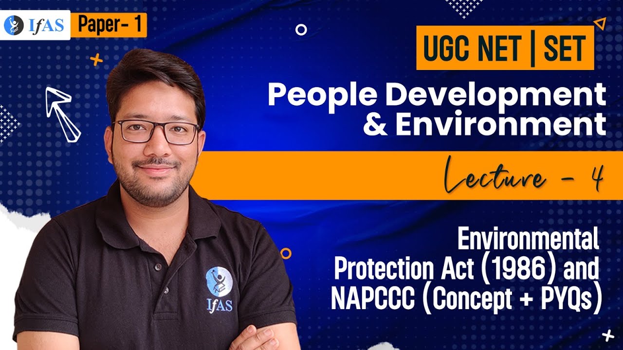 PDE | Environmental Protection Act (1986) and NAPCCC (Concept + PYQs ...