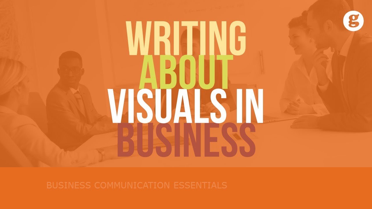 Writing about Visuals in Business - YouTube