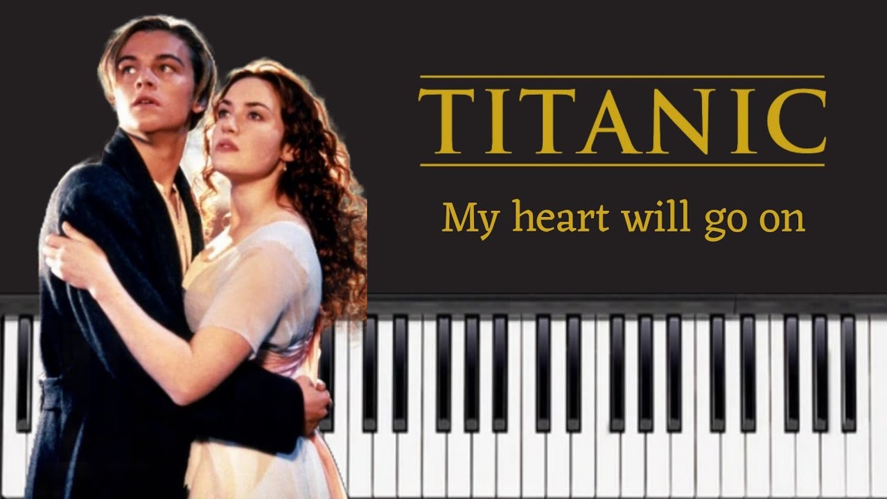 Titanic song piano tutorial | My Heart Will Go On piano turorial ...