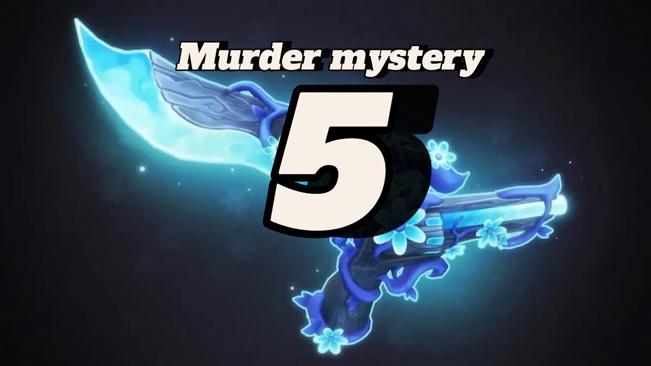 Murder mystery 5 - YouTube