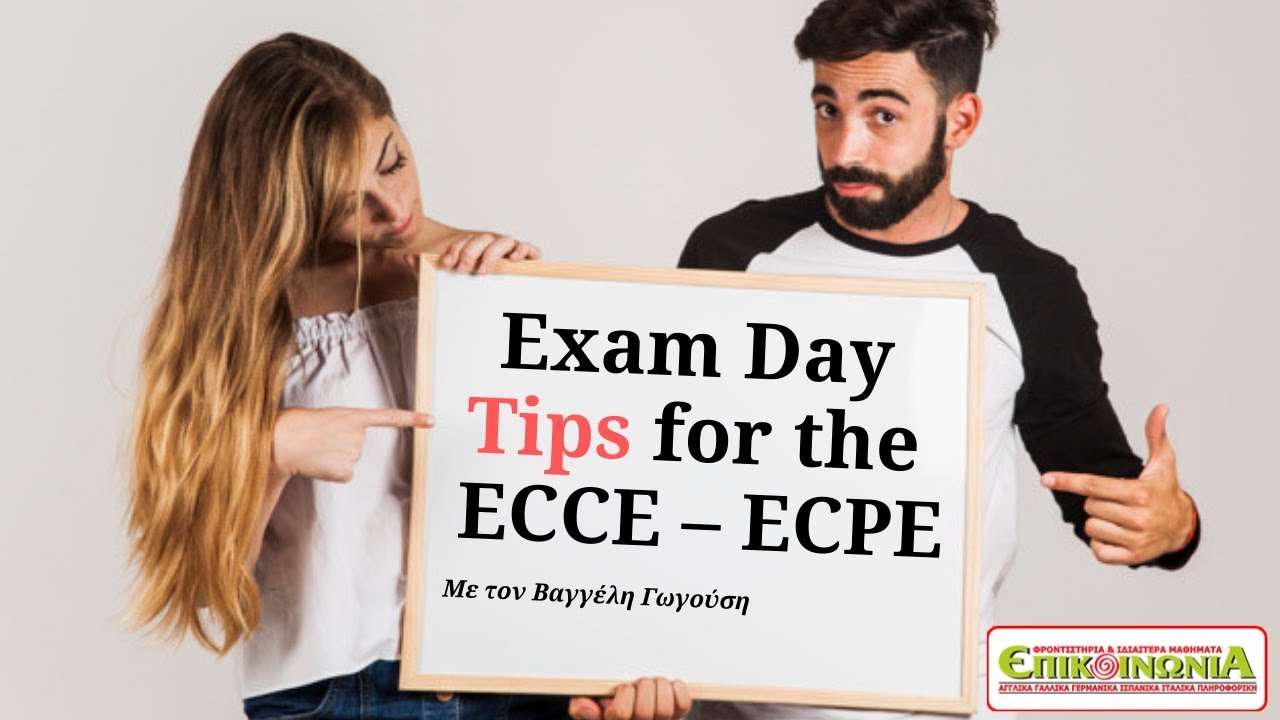 Exam Day : Tips for the ECCE – ECPE (Από Live μας στο Facebook) - YouTube