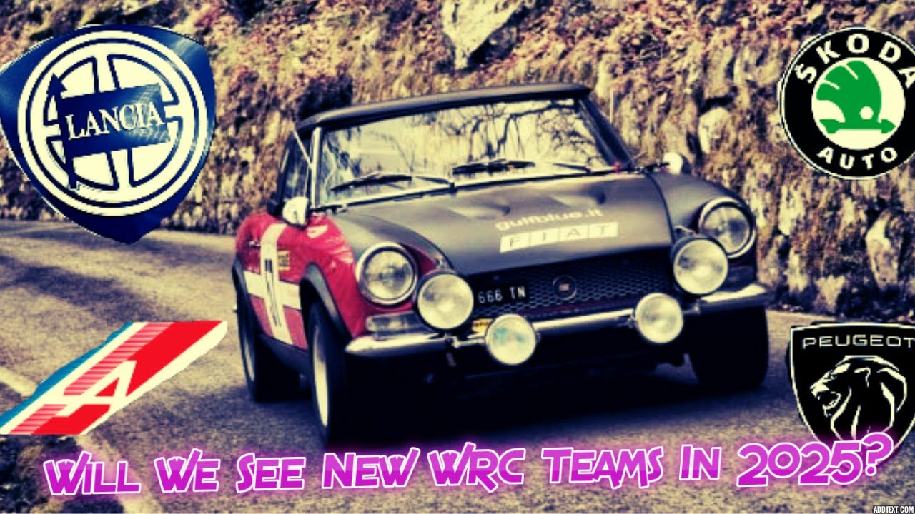Will We See New WRC Teams In 2025? - YouTube