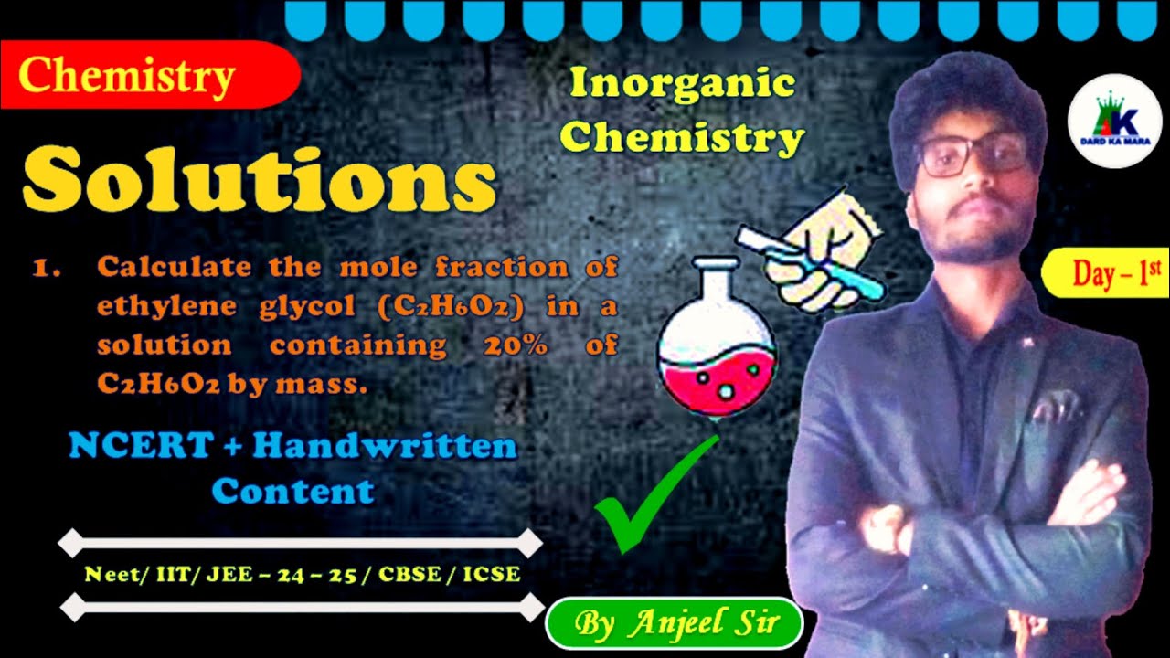 Calculate the mole fraction of ethylene glycol in a solution containing ...