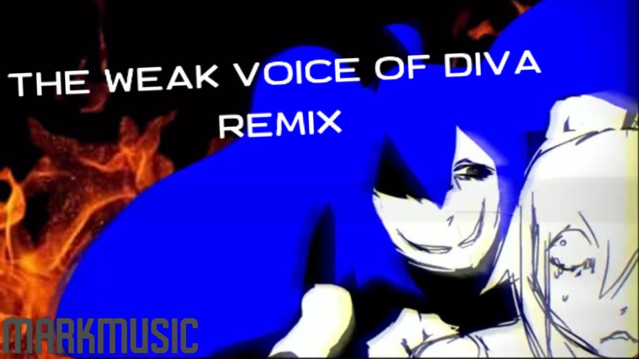 THE WEAK VOICE OF DIVA REMIX | Friday night funkin' [UST] - YouTube