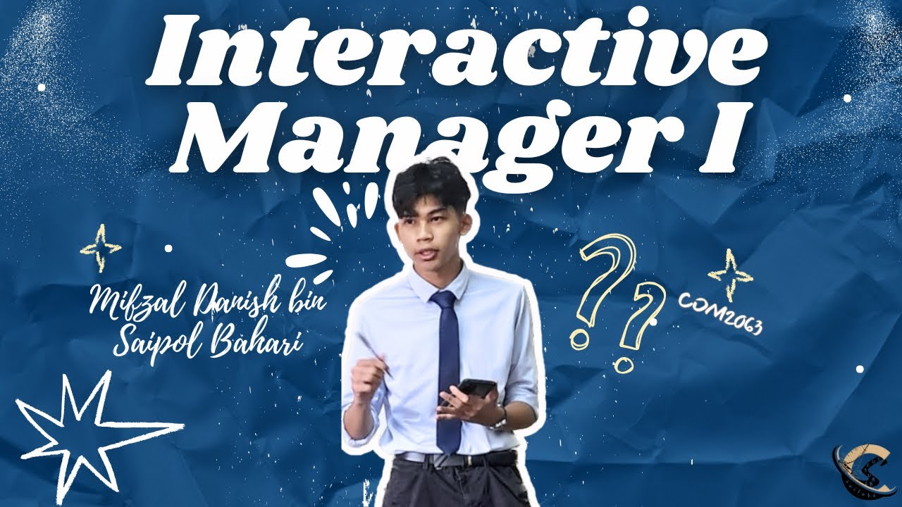 INTERACTIVE MANAGER | SELF INTRODUCTION - YouTube