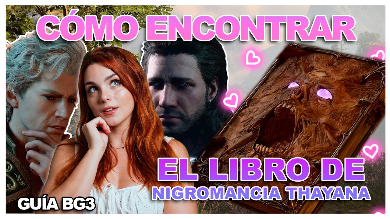 CÓMO encontrar el 📚 LIBRO de NIGROMANCIA THAYANA en BALDUR´S GATE 3 ...