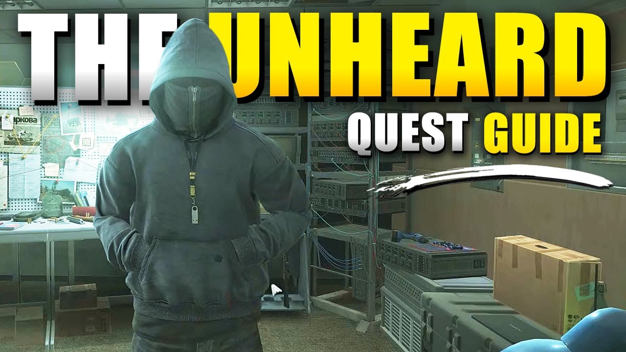 The Unheard Quest Guide in Escape From Tarkov - YouTube