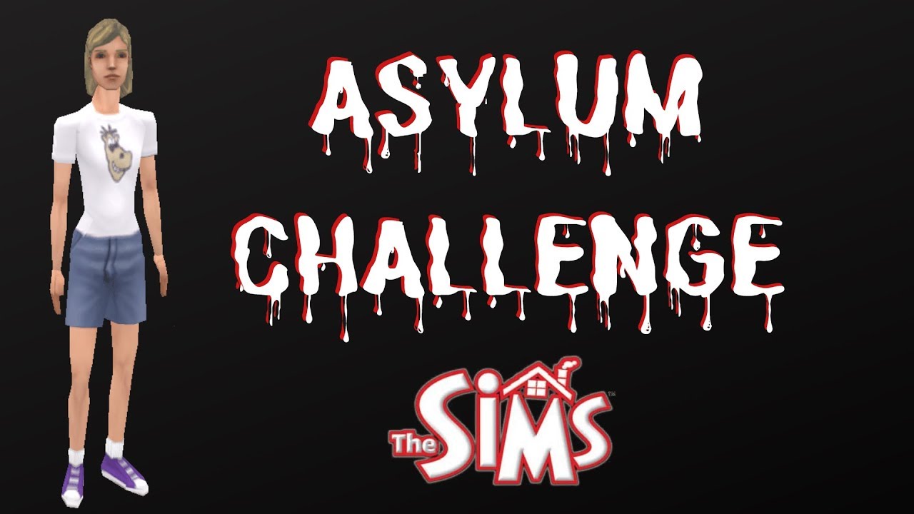 Asylum Challenge - The Sims 1 - YouTube