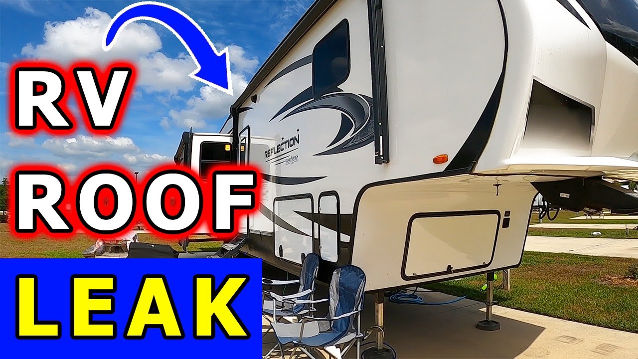 RV Roof Leak, Luxury RV Resort For Cheap, Use It Until It Breaks - YouTube