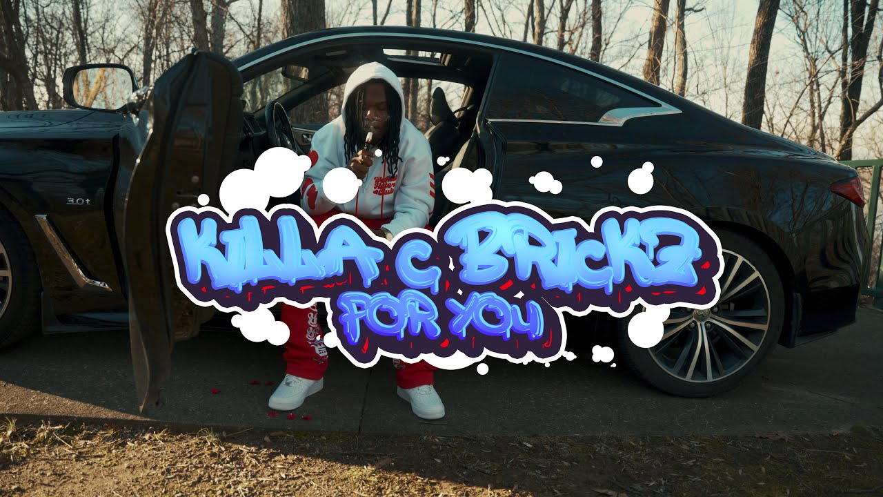 Killa C Brickz - For You | Shot By: @RealWoosie - YouTube