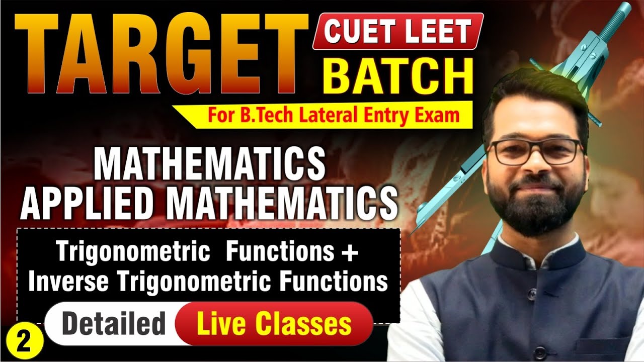 CUET LEET 2026 | Mathematics | Lect-02 | Target Batch | CUET LEET Exam ...