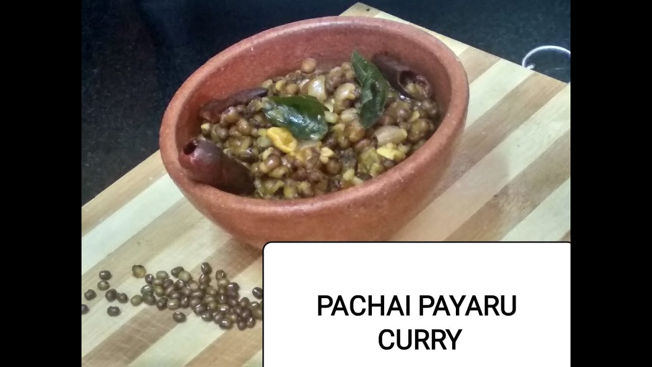 PACHAI PAYARU CURRY || TAMIL || 106 - YouTube