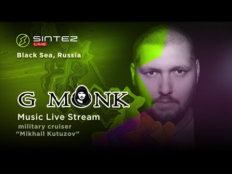 SINTEZ LIVE - G MONK // military cruiser Mikhail Kutuzov, BlackSea, RUSSIA