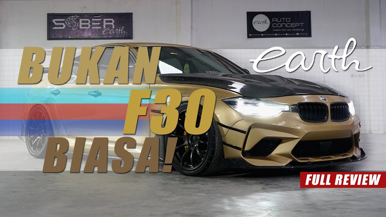 MODIFIKASI TOTAL BMW F30 320i | Maximalkan bentuk M2 ft. M3 - YouTube
