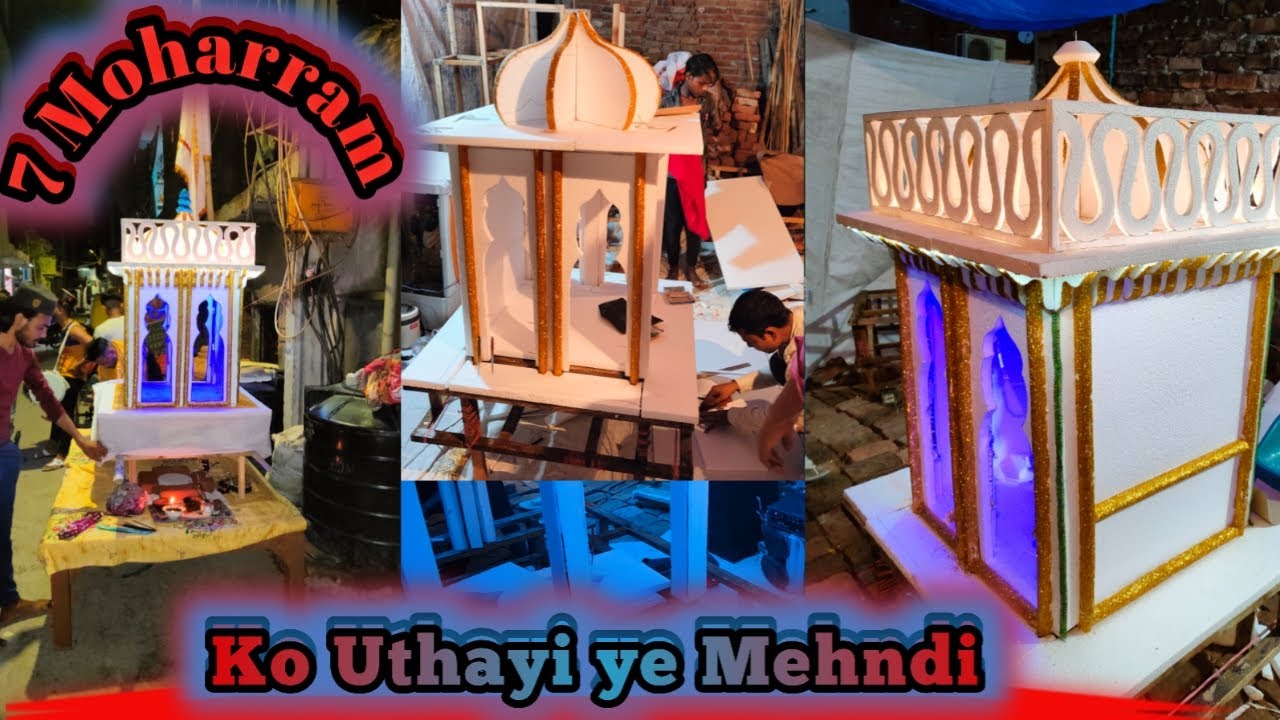 2021 Moharram Mehndi Tajiya | Yaad E Hazrat Kasim (A.S) | Sangam Vihar ...