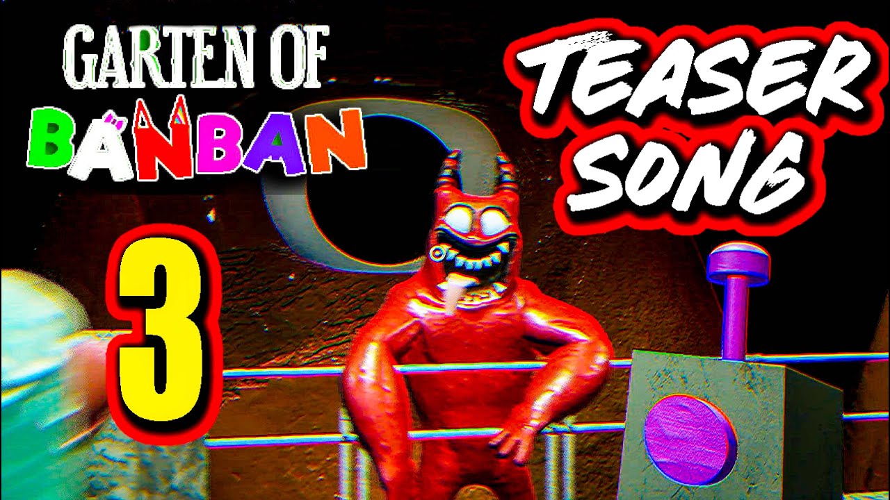 💥GARTEN OF BANBAN 3 TEASER SONG BY GINICHI - SOY YO PAPÁ💥 - YouTube