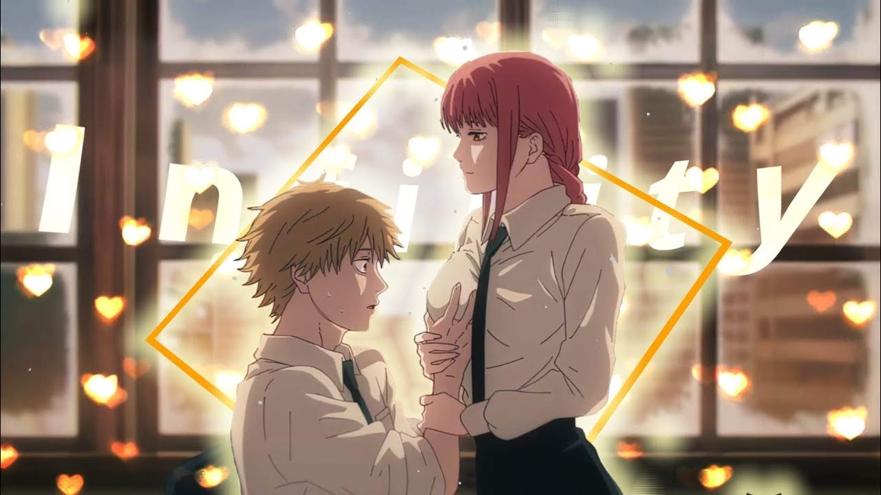 Chainsaw man - Infinity - Anime Edit - YouTube