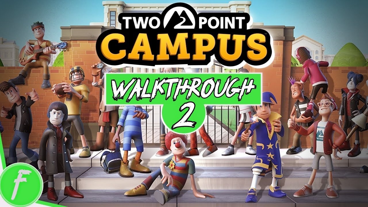 Two Point Campus FULL WALKTHROUGH Gameplay HD (PC) | NO COMMENTARY ...