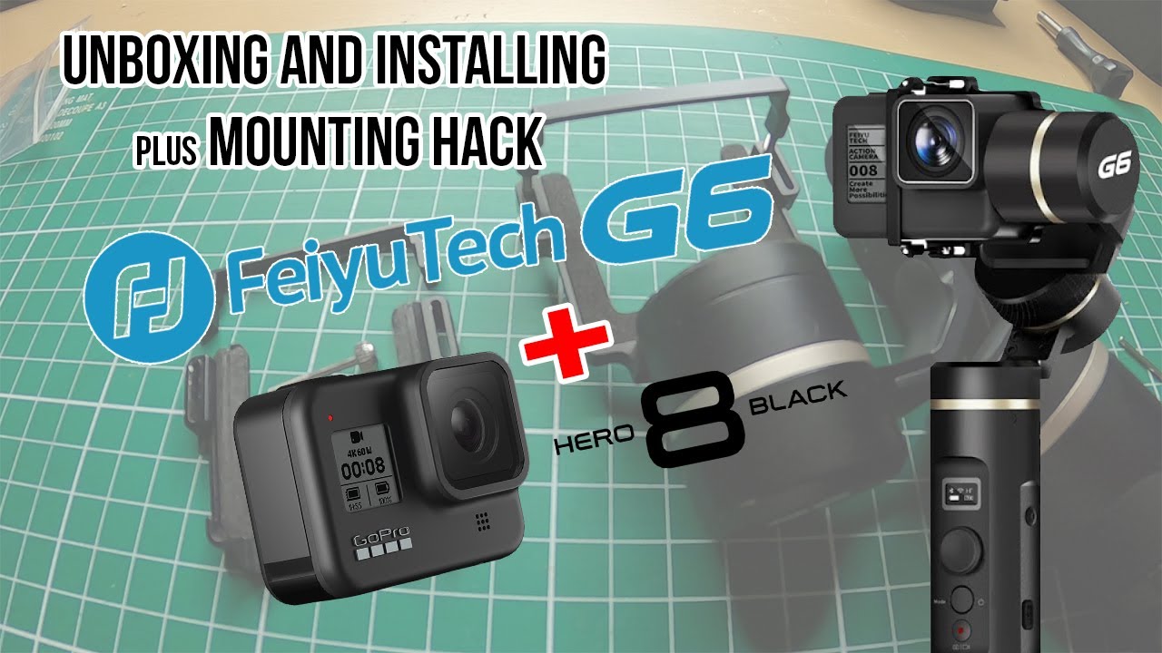 Feiyutech G6 Mounting plate for GOPRO HERO 8 + Mounting hack! - YouTube
