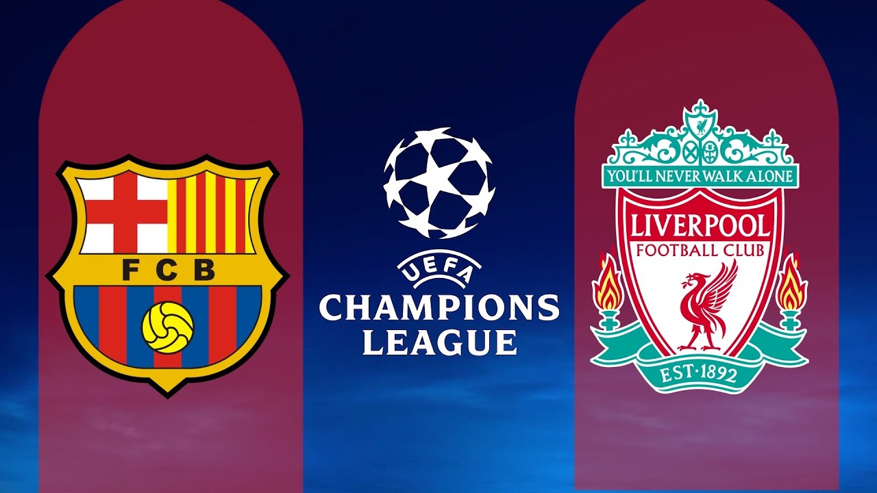 ⚽️BARCELONA - LİVERPOOL ⚽️| CHAMPİONS LEAGUE FİNAL MATCH - YouTube