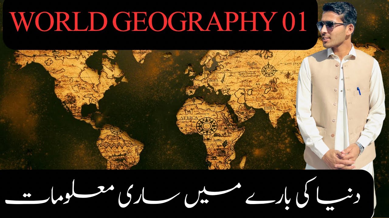 Learn Geography of the World from Big Bang till now | World Geography ...