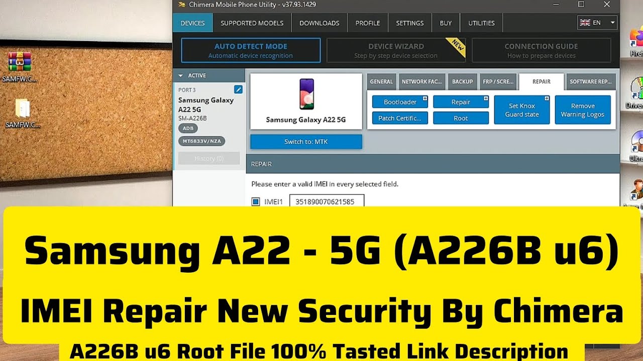 Samsung A22 5G(A226b u6) Imei Repair New Security By Chimera | Root ...