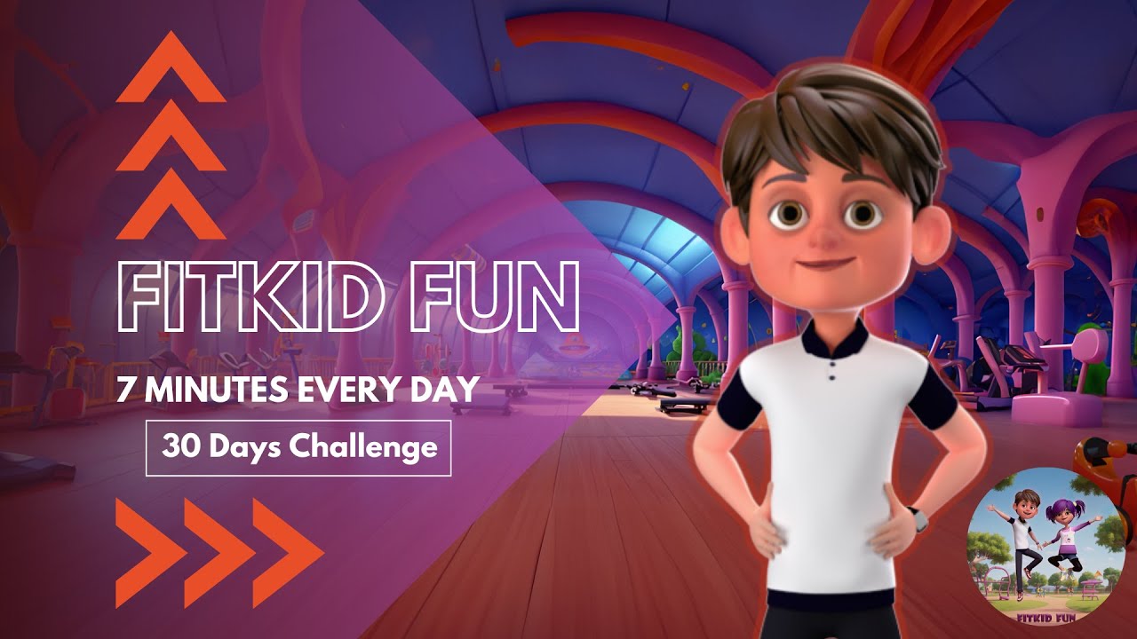 FitKid Fun: 7 Minutes Exercises with Sam & Bella (💪30 days challenge💪 ...
