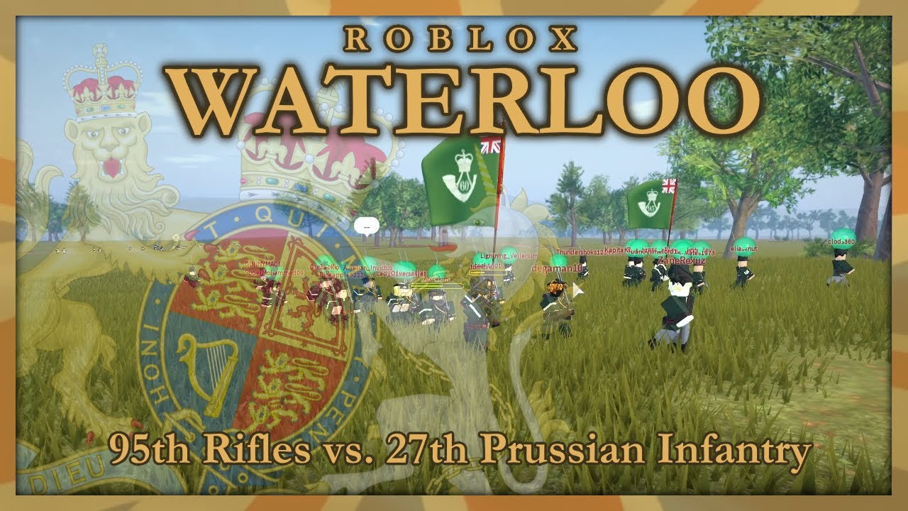 [ROBLOX WATERLOO] Regimental PR | 95th Rifles vs. 27th Madgeburgisches ...