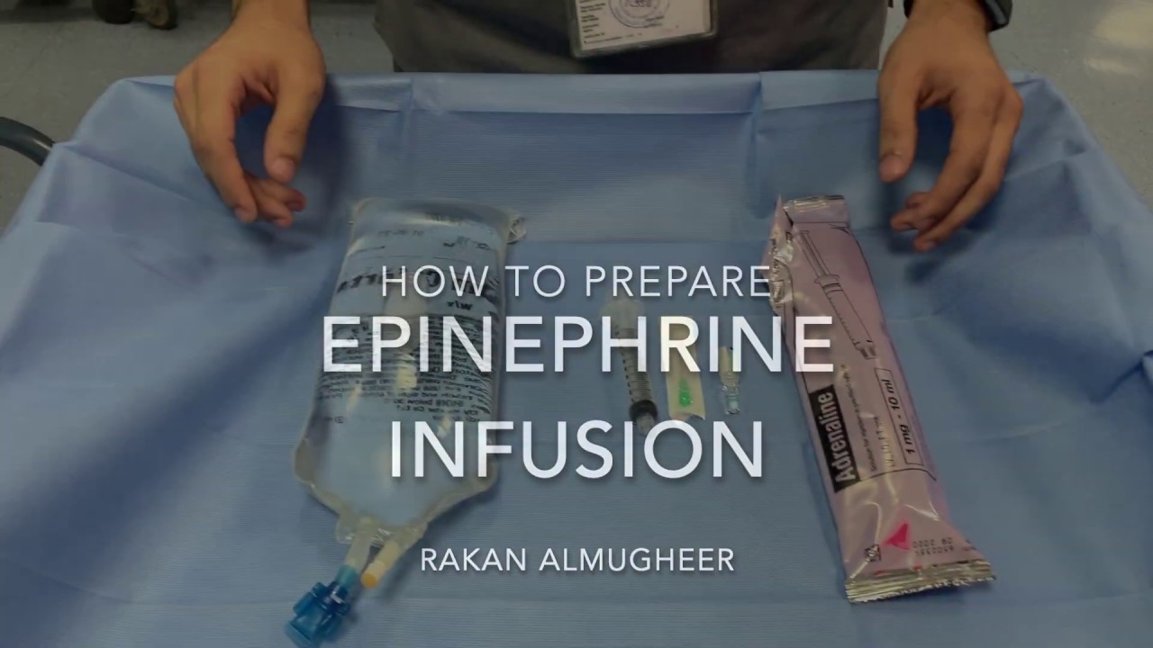 Epinephrine infusion - YouTube