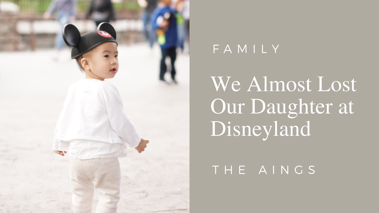 We Almost Lost Our Child At Disneyland! | 3.5.19 - YouTube
