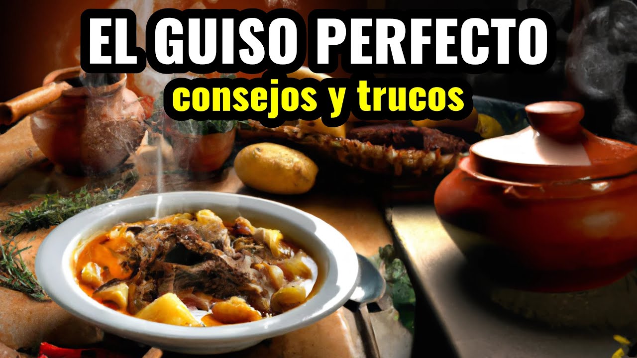 🍲👌La Ciencia de un Guiso Perfecto: Consejos y Trucos - YouTube