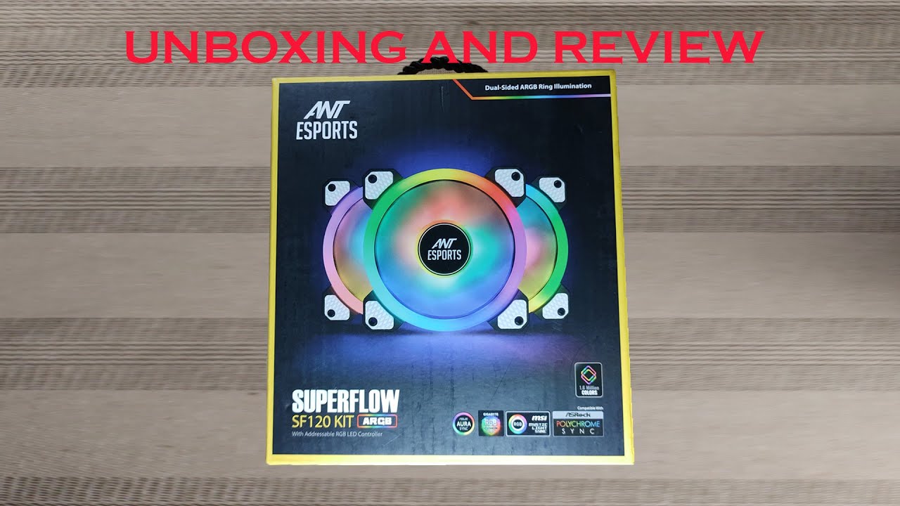 Unboxing And Review Ant Esports Superflow ARGB Fan KIT with ARGB ...