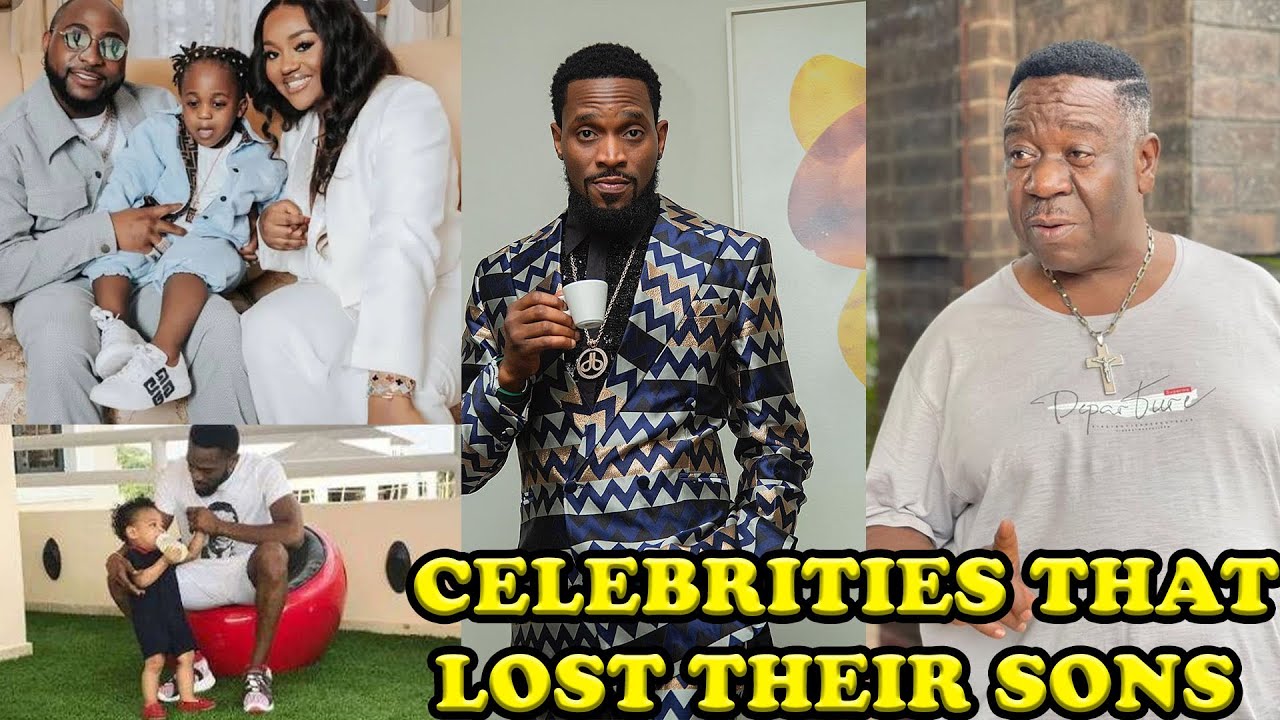 These Four Nigerian Celebrities Lost Their Sons Like Davido - YouTube
