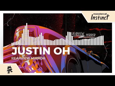 Justin OH - Rearview Mirror [Monstercat Release] - YouTube
