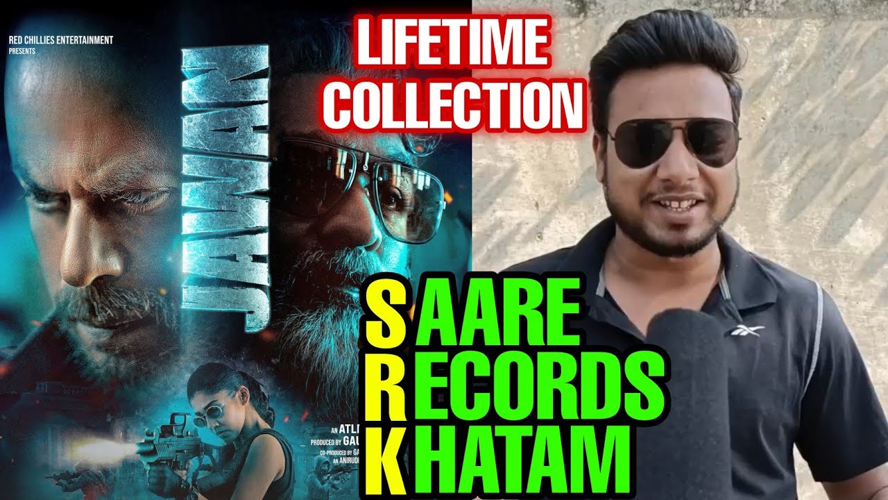 Jawan Final Box Office Collection | Jawan Total India + Overseas ...