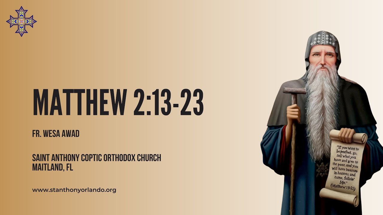 Matthew 2:13-23 - The Flight to Egypt and Return to Nazareth by Father ...
