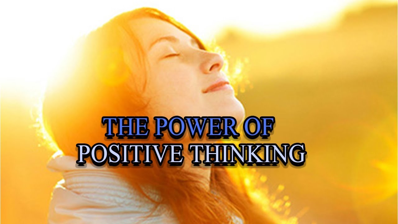 THE POWER OF POSITIVITY - Best Motivational Video for Positive Thinking ...