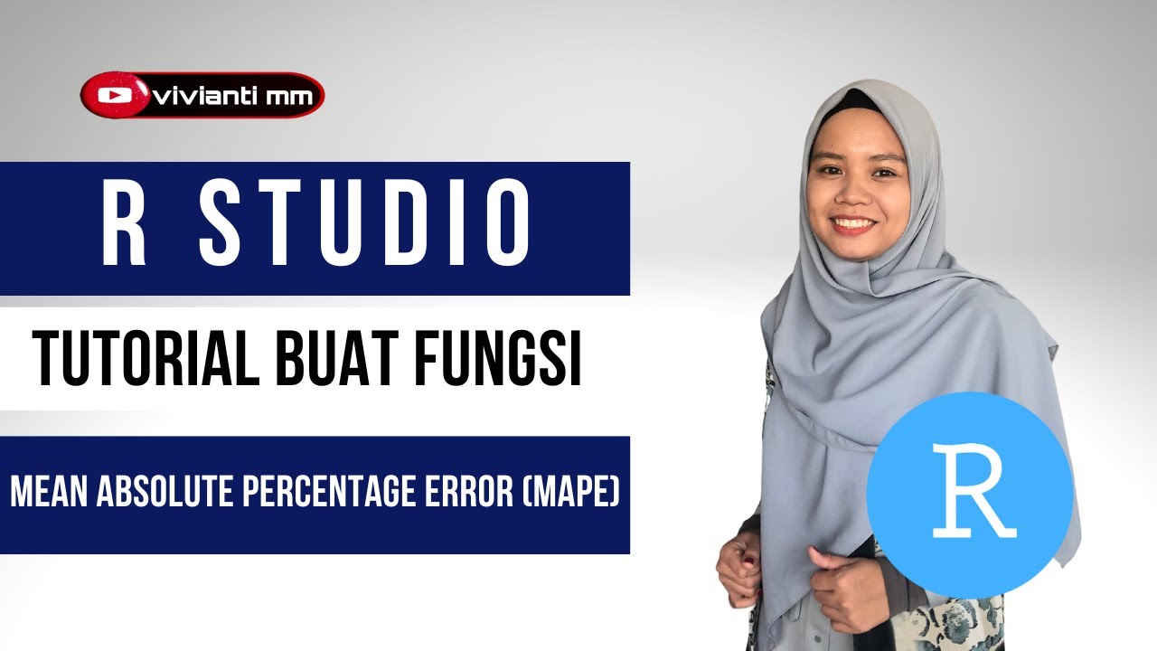TUTORIAL CEPAT MEMBUAT FUNCTION MAPE DI R STUDIO #rstudio - YouTube