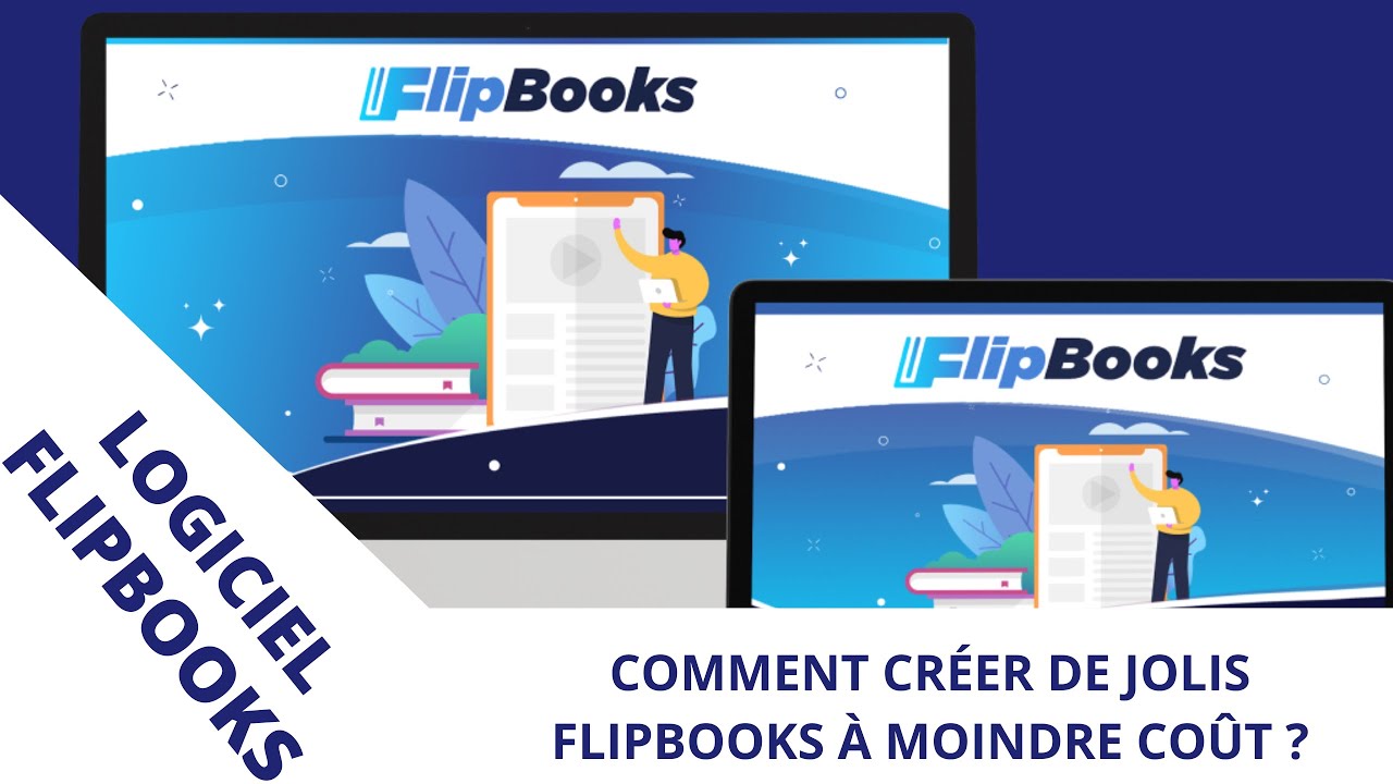 FlipBooks, meilleur logiciel flipbook pour réaliser un flip book ...