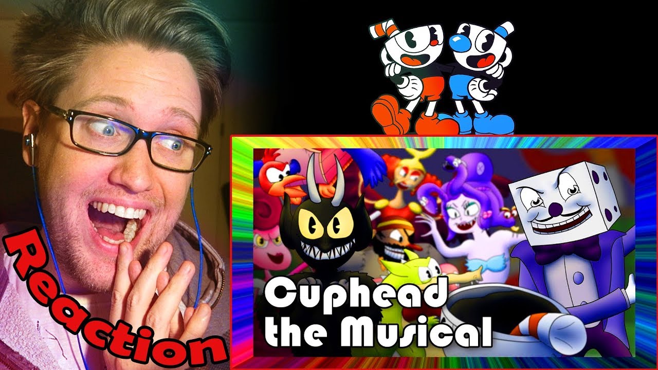 Cuphead the Musical by Random Encounters REACTION! | SO MANY AMAZING ...