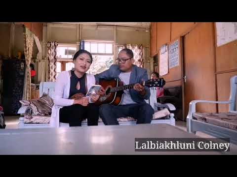 Lalbiakhluni Colney//Lc-a(zamzo production)//Lungsum khuaah kan zai dun.🥰 - YouTube