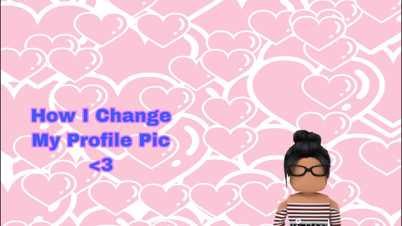 How I Change My Profile Picture - YouTube