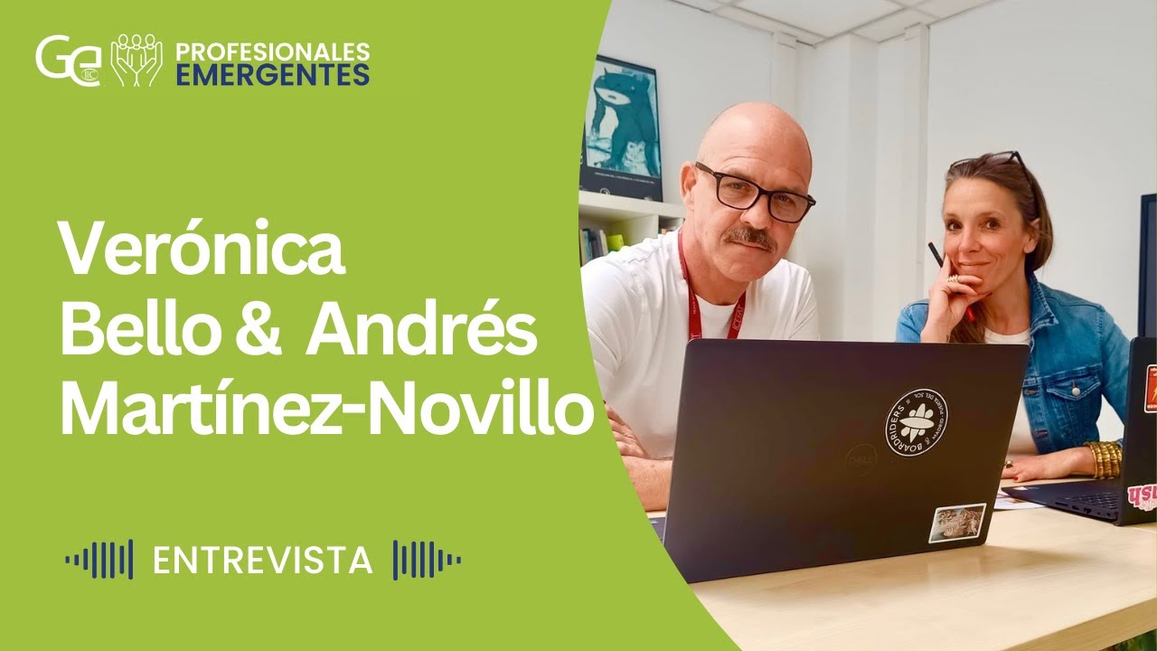 #4 Entrevistas PROemergentes con Verónica Bello y Andrés Martínez ...
