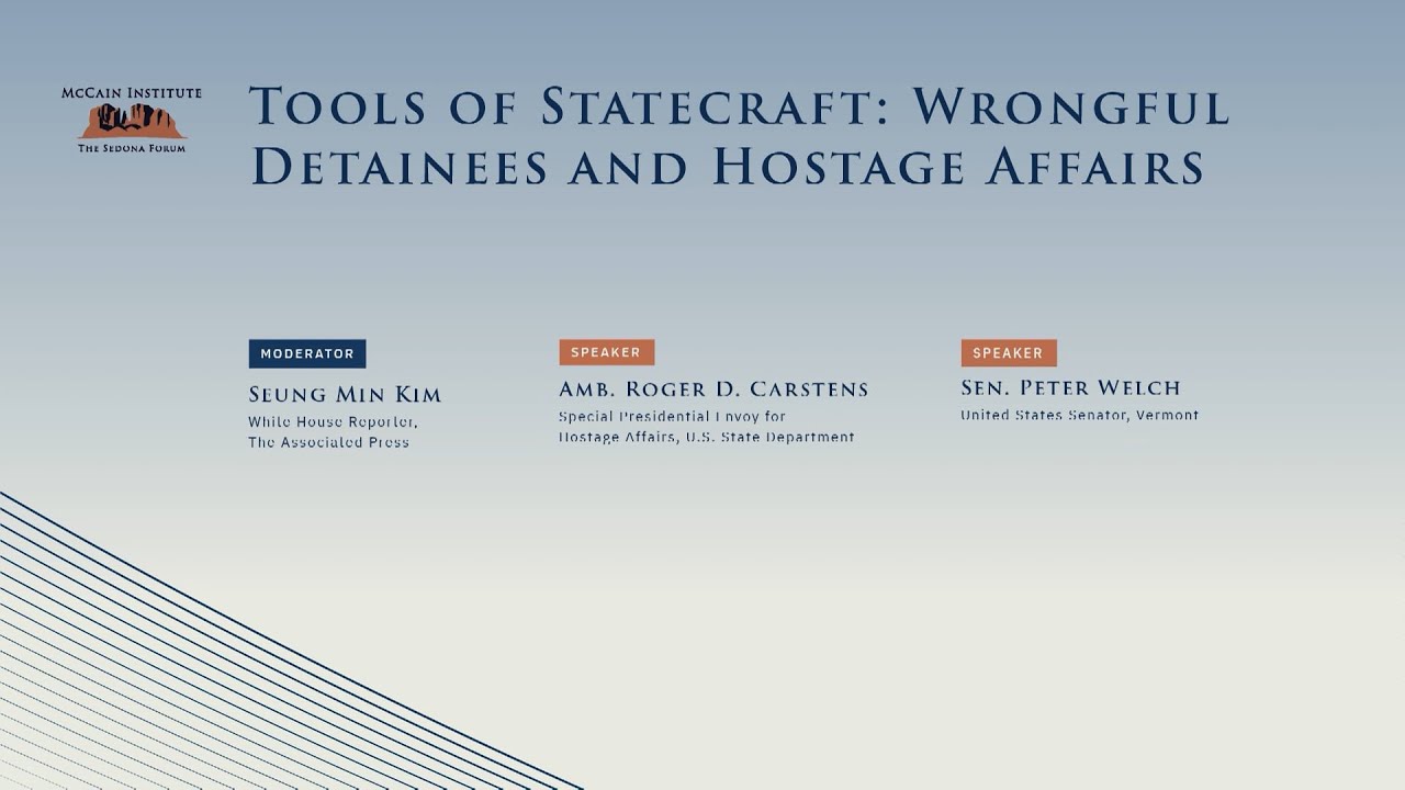 Tools of Statecraft: Wrongful Detainees and Hostage Affairs | Sedona ...