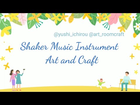 Shaker music instrument | art and craft | kids activity | DIY - YouTube